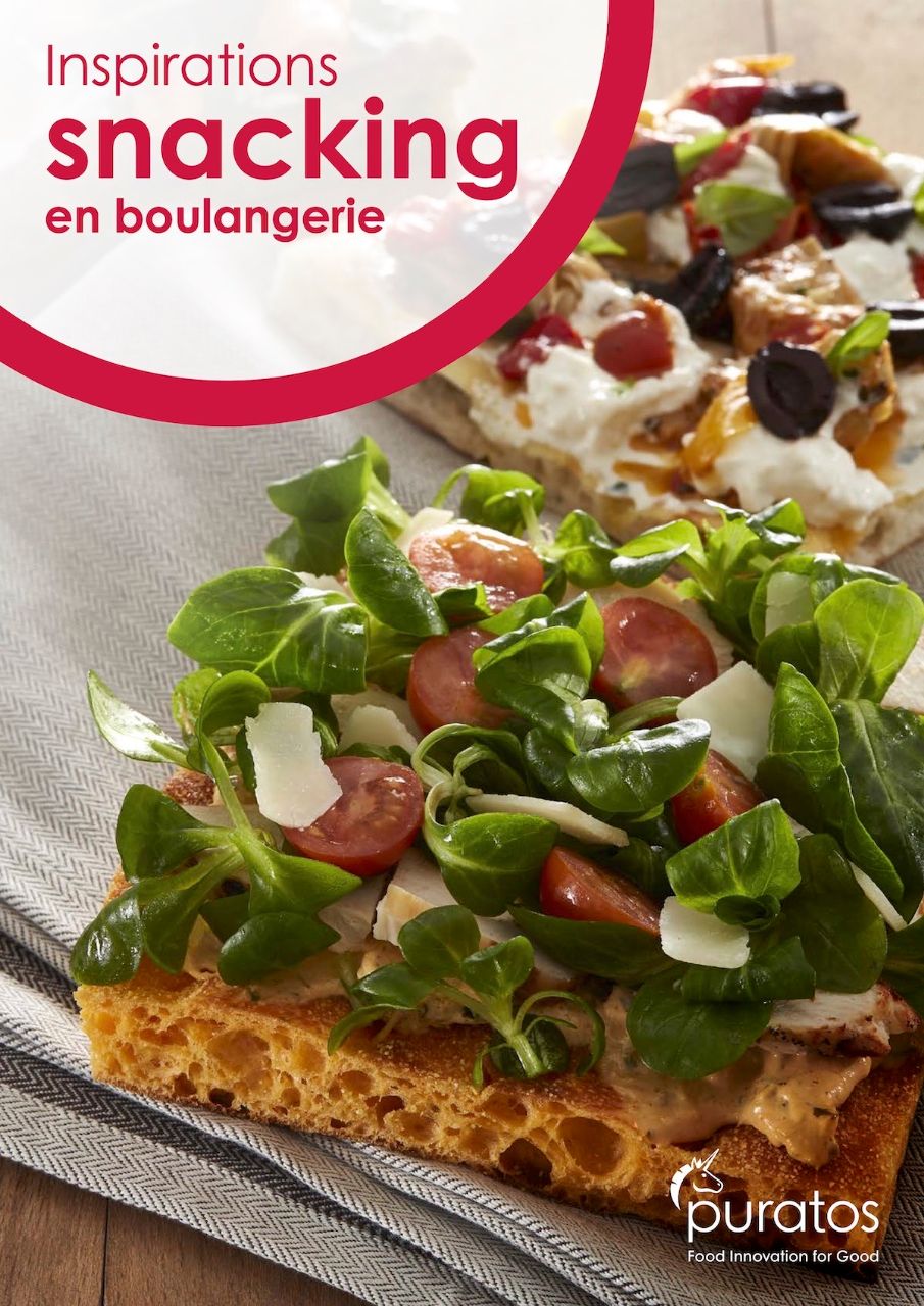 Cahier Inspirations snacking en boulangerie - Puratos